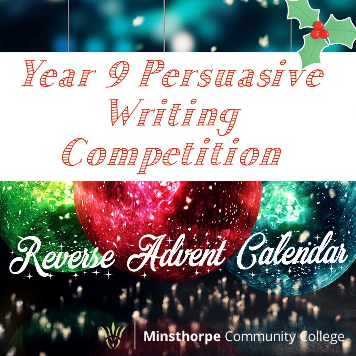 Minsthorpe Community College - Year 9 Persuasive Writing